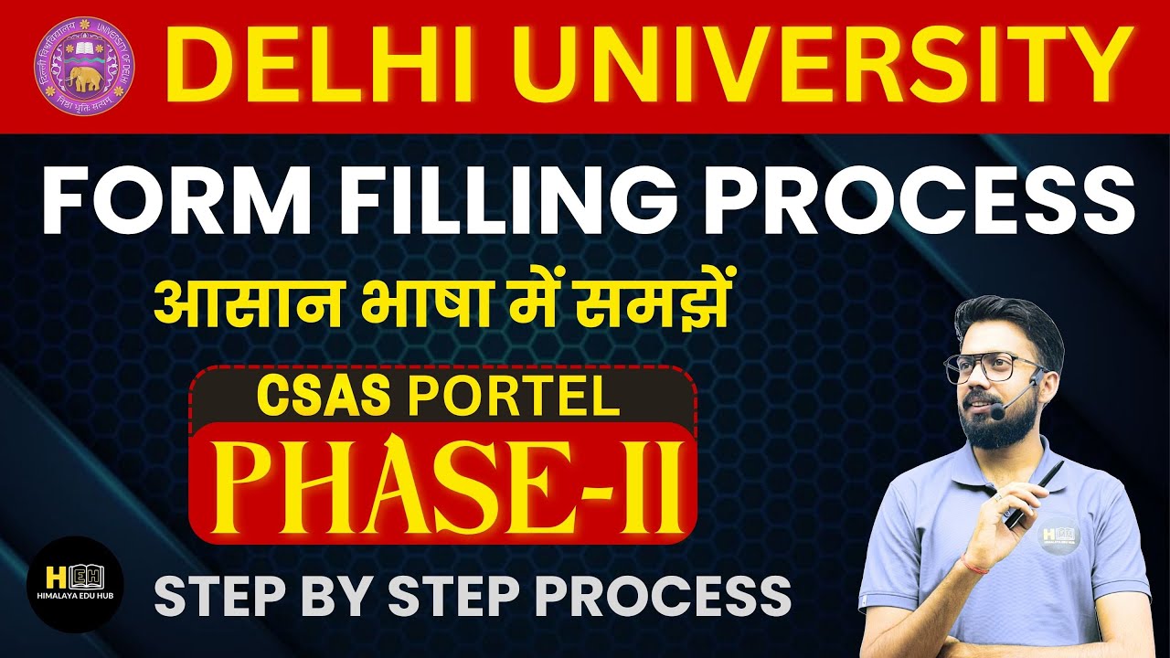 DELHI UNIVERSITY | CSAS PORTAL PHASE - 2 LIVE | DU ADMISSION | Form ...