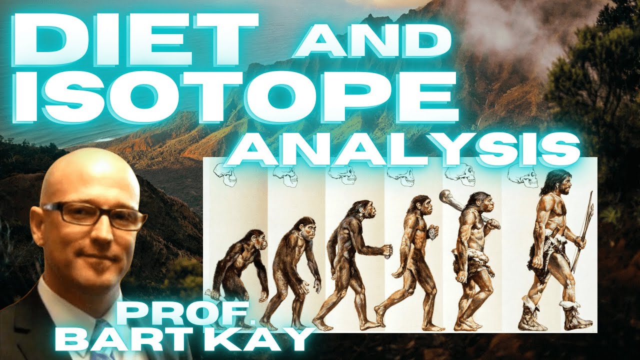 WHAT DID "HUMANS" EAT MILLIONS OF YEARS AGO? Professor Bart Kay ANSWERS ...