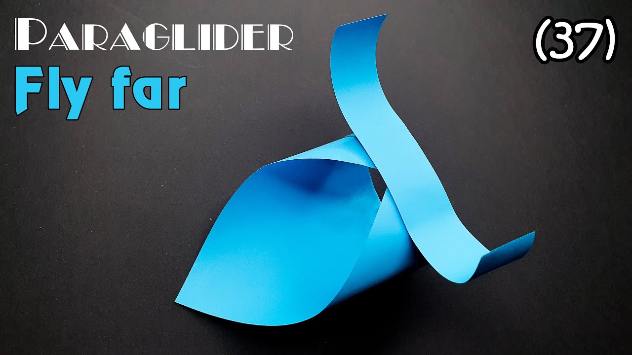 How to make a paper paraglider to fly far || Paper plane 286 - YouTube