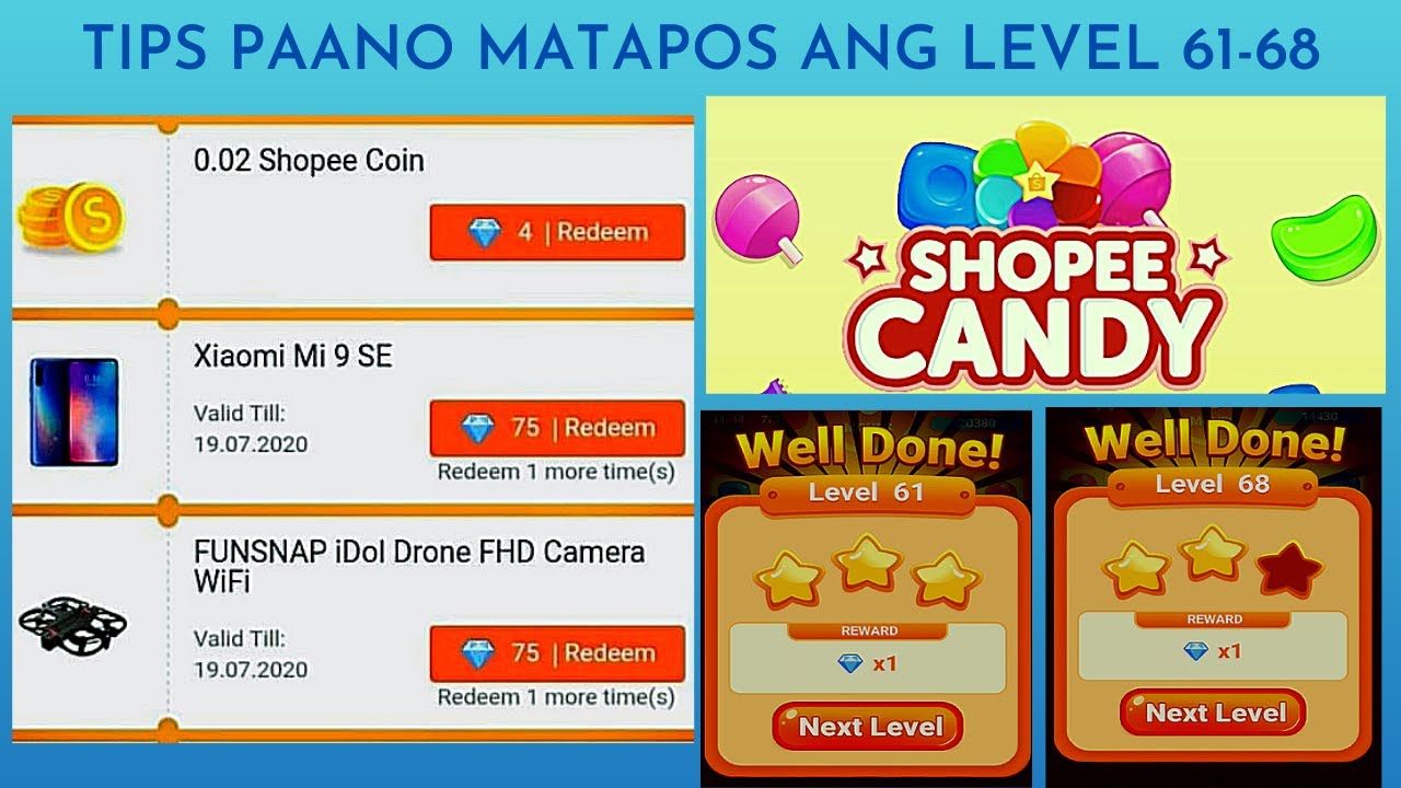 TIPS PAANO MATAPOS ANG LEVEL 61 TO LEVEL 68 SA SHOPEE CANDY | TUTORIAL ...