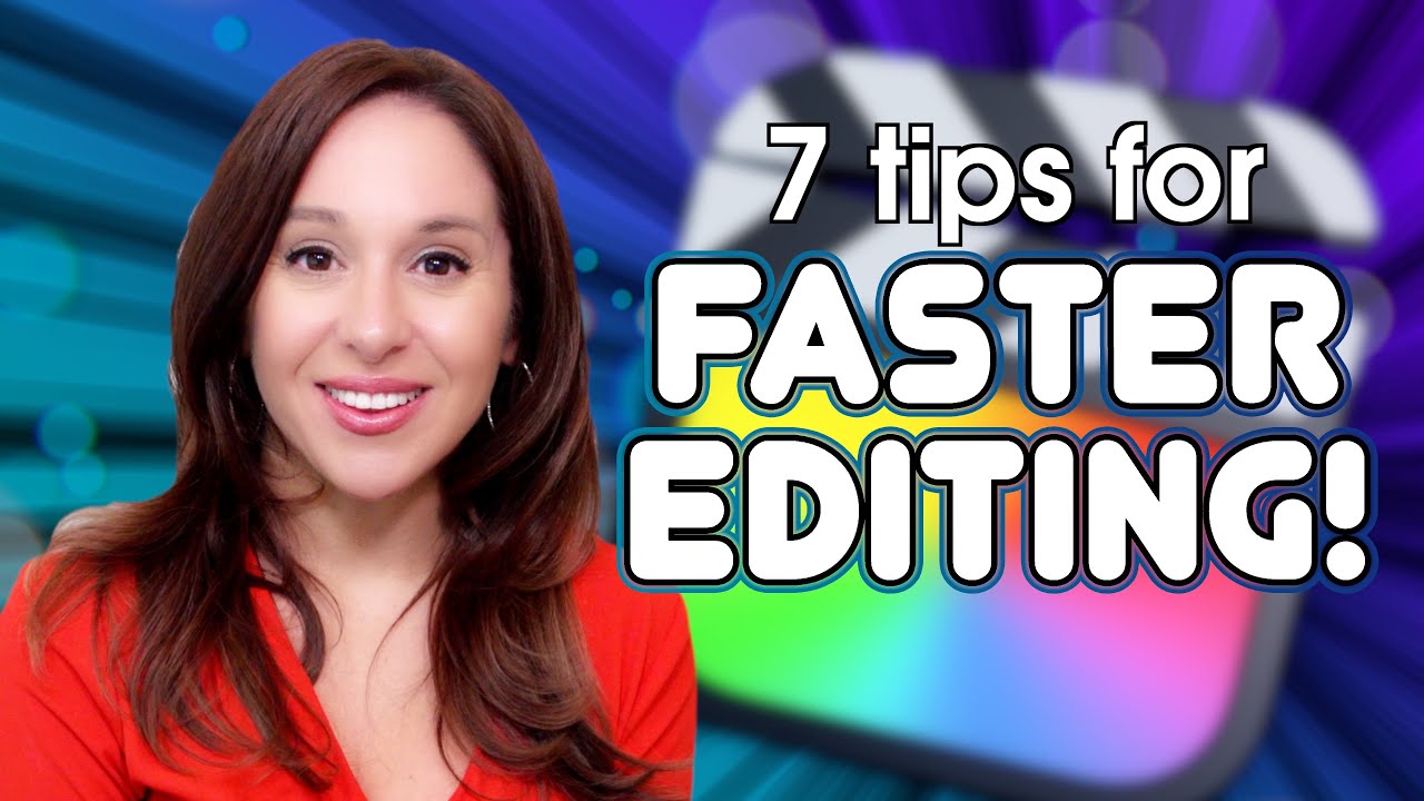 How to Edit Faster in Final Cut Pro | 7 Speedy Tips! - YouTube