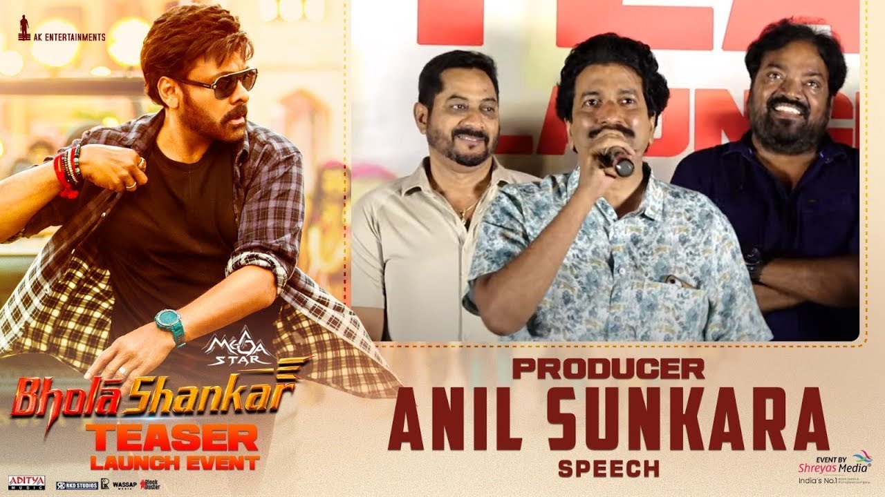 Producer Anil Sunkara Speech @ Bhola Shankar Teaser Launch Event ...
