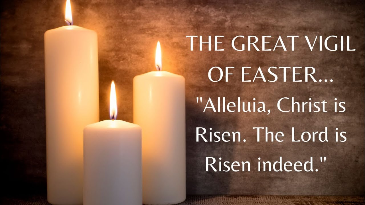 Great Vigil of Easter Service - YouTube
