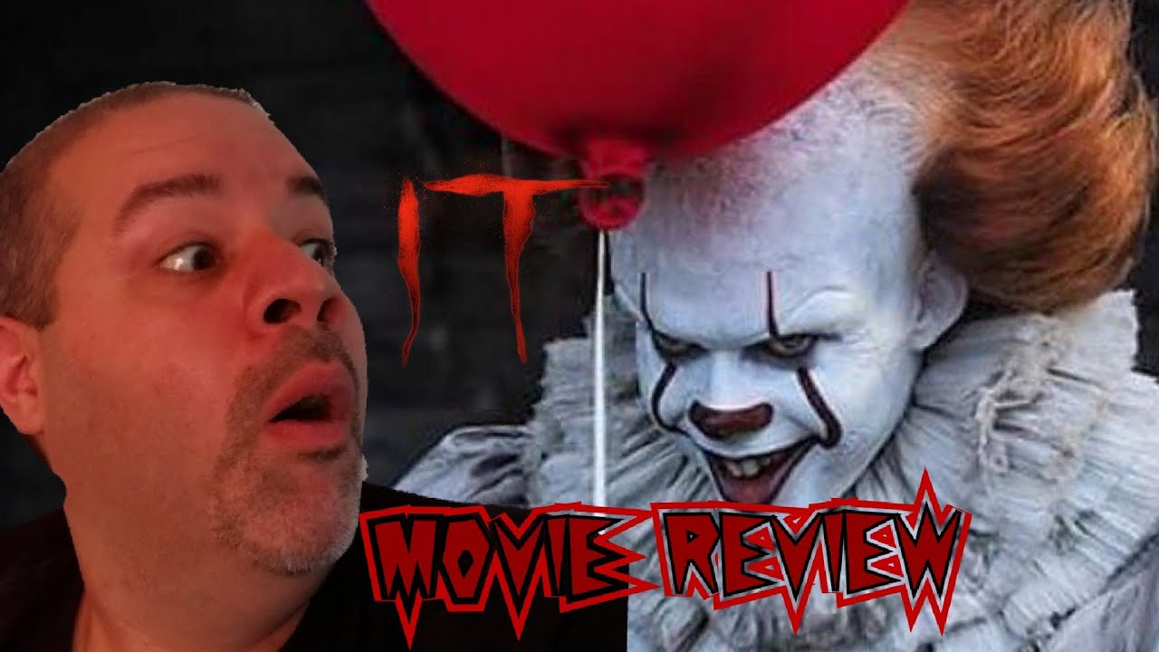 IT. 2017 MOVIE REVIEW: WITH SOME SPOILERS: - YouTube