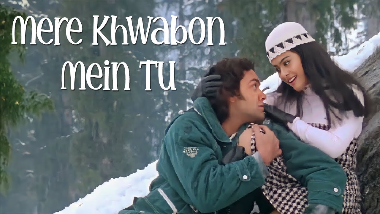 Mere Khwabon Mein Tu - Lyrical | Gupt Movie | Bobby Deol, Kajol ...