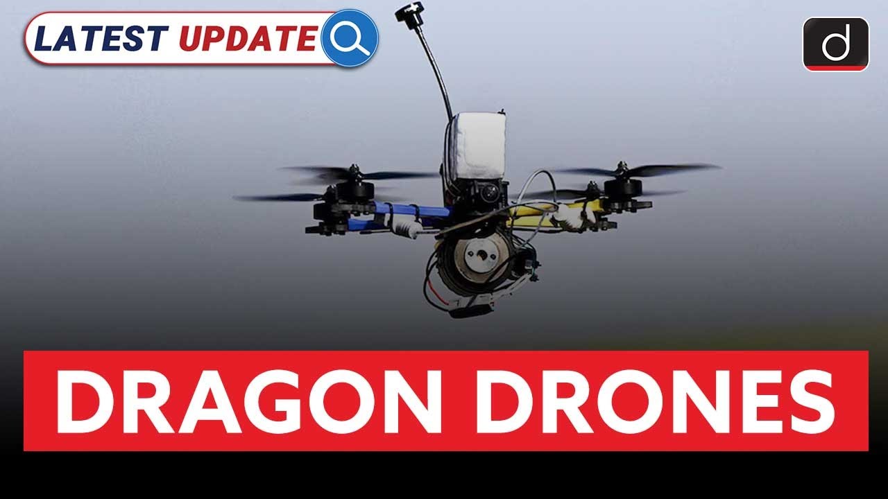 Dragon Drones | Thermite | Russia-Ukraine War | Latest Update | Drishti ...