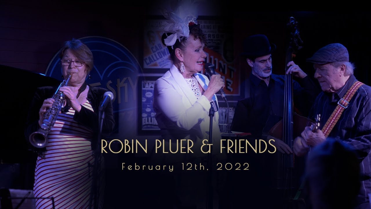 BlueSky Jazz - A Musical Night In Paris with Robin Pluer, Guy ...