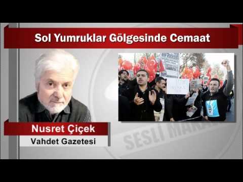 Nusret Çiçek : Sol Yumruklar Gölgesinde Cemaat