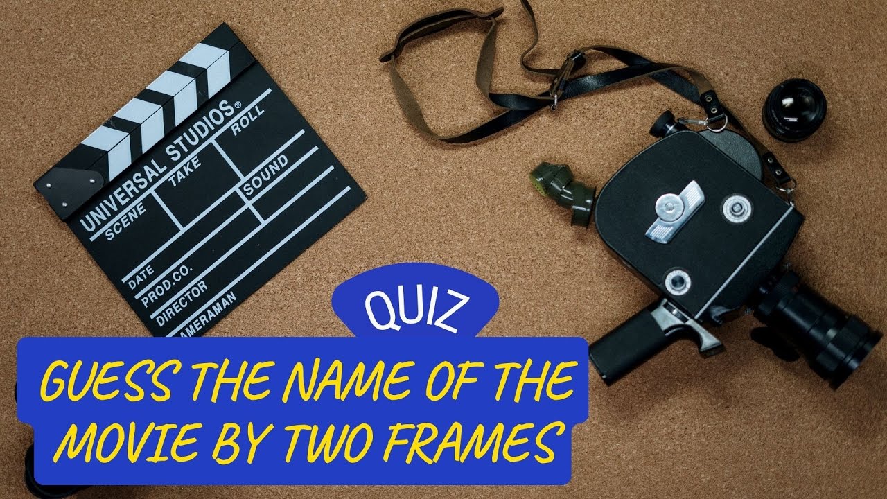 Movie Quizzes "Guess the names of famous movies by two frames". The ...
