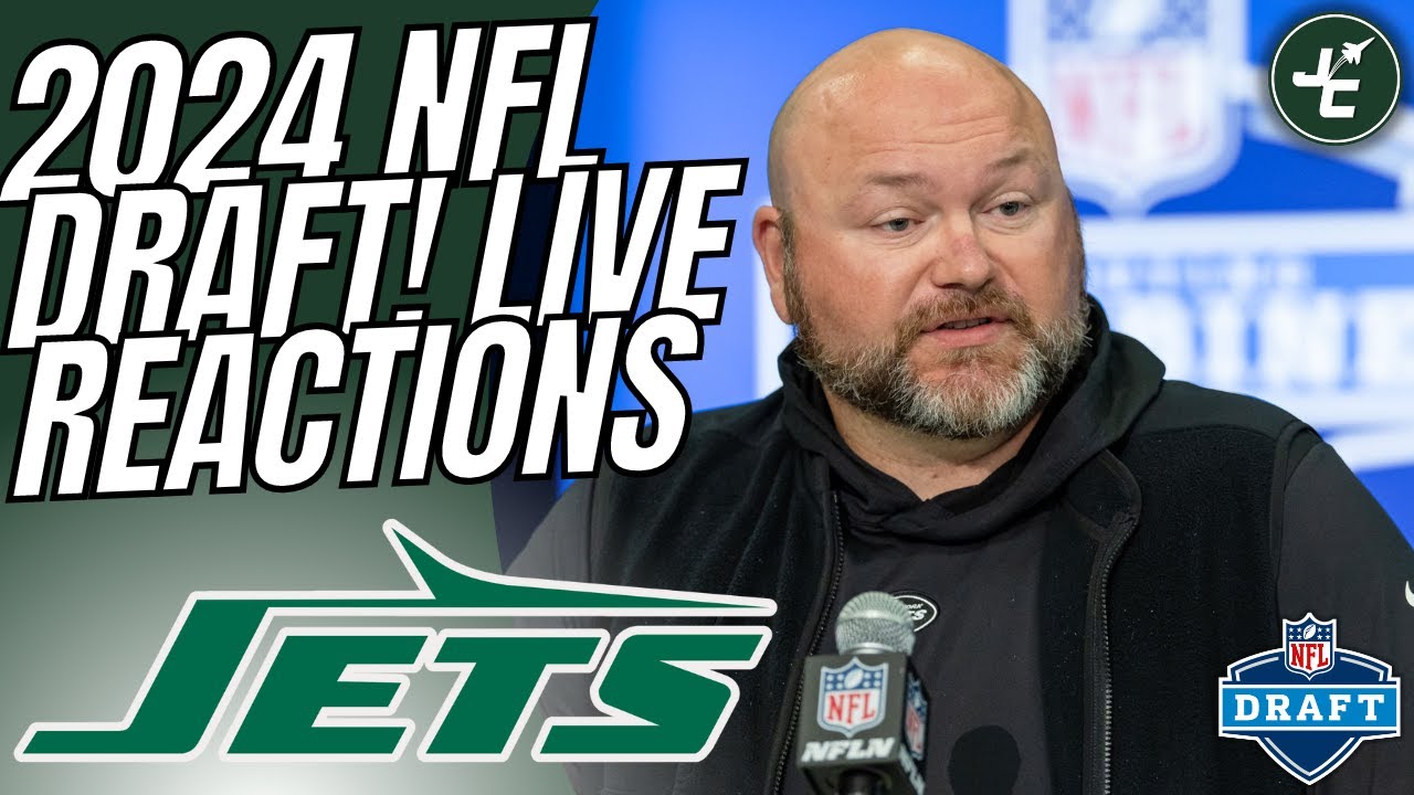 2024 NFL DRAFT REACTIONS | Rounds 2 & 3! WHo Will The New York Jets ...