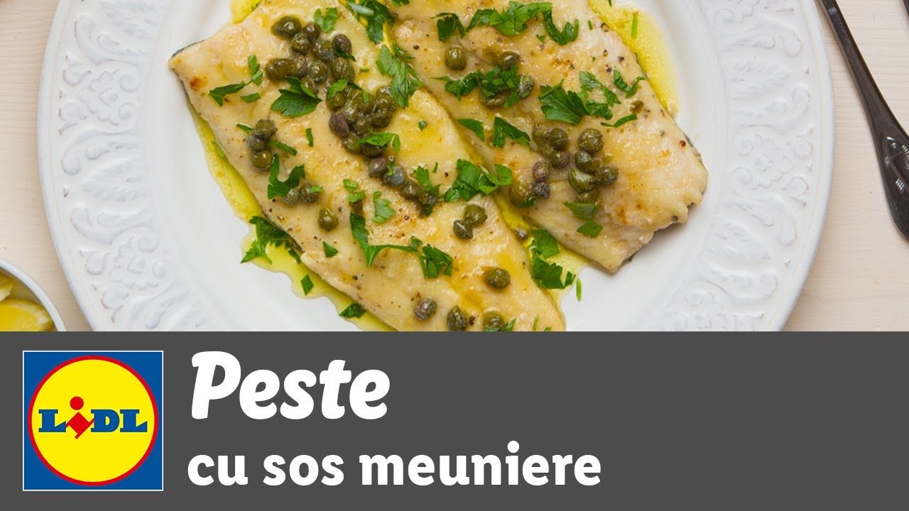 Peste cu sos meuniere • reteta Bucataria Lidl - YouTube