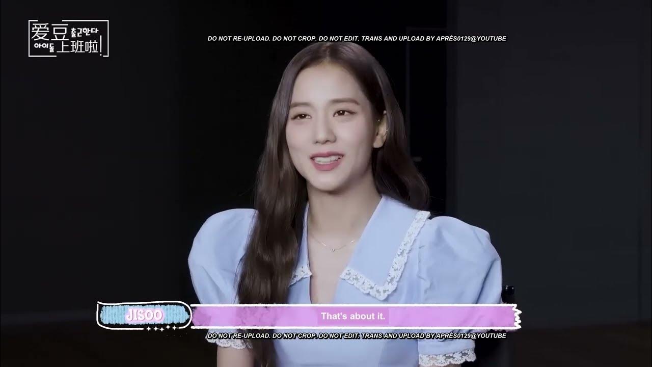 [ENG SUB] 20230410 JISOO SOHU KOREA interview 爱豆上班啦 - YouTube