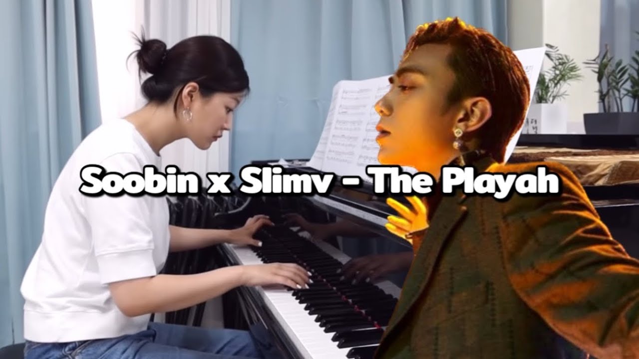 [ THE PLAYAH - tháng năm _ SOOBIN X SLIMV ] piano cover - YouTube