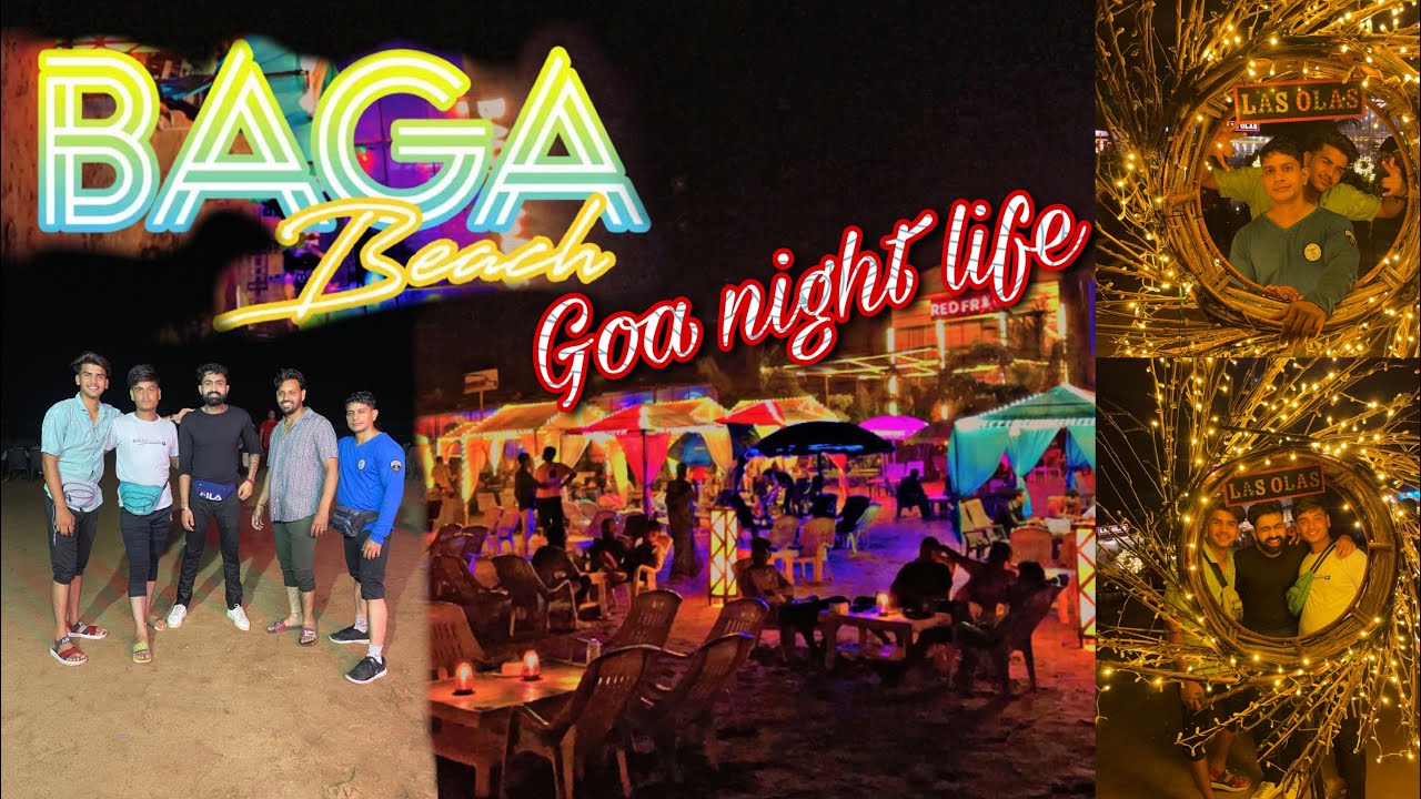 Baga beach night life (September) goa ep.2 || Mr Dheeraj vlogs - YouTube
