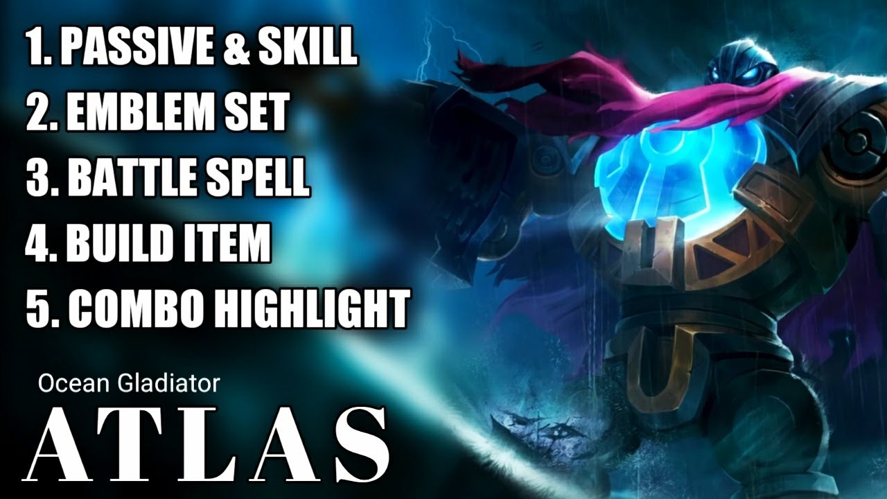 NEW HERO [ATLAS] SKILL, EMBLEM, SPELL, BUILD, COMBO FULL TUTORIAL ...