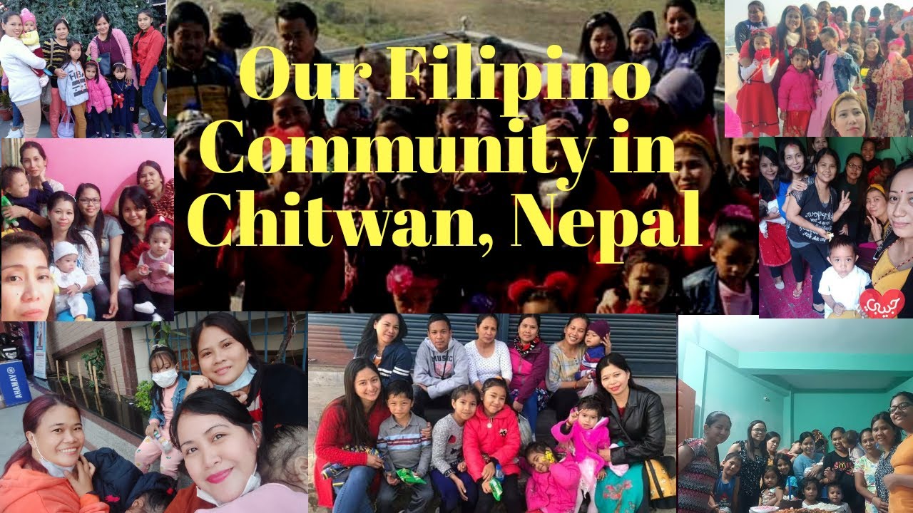 Pinay Mommies in Nepal: Our Filipino Community in Chitwan Nepal - YouTube