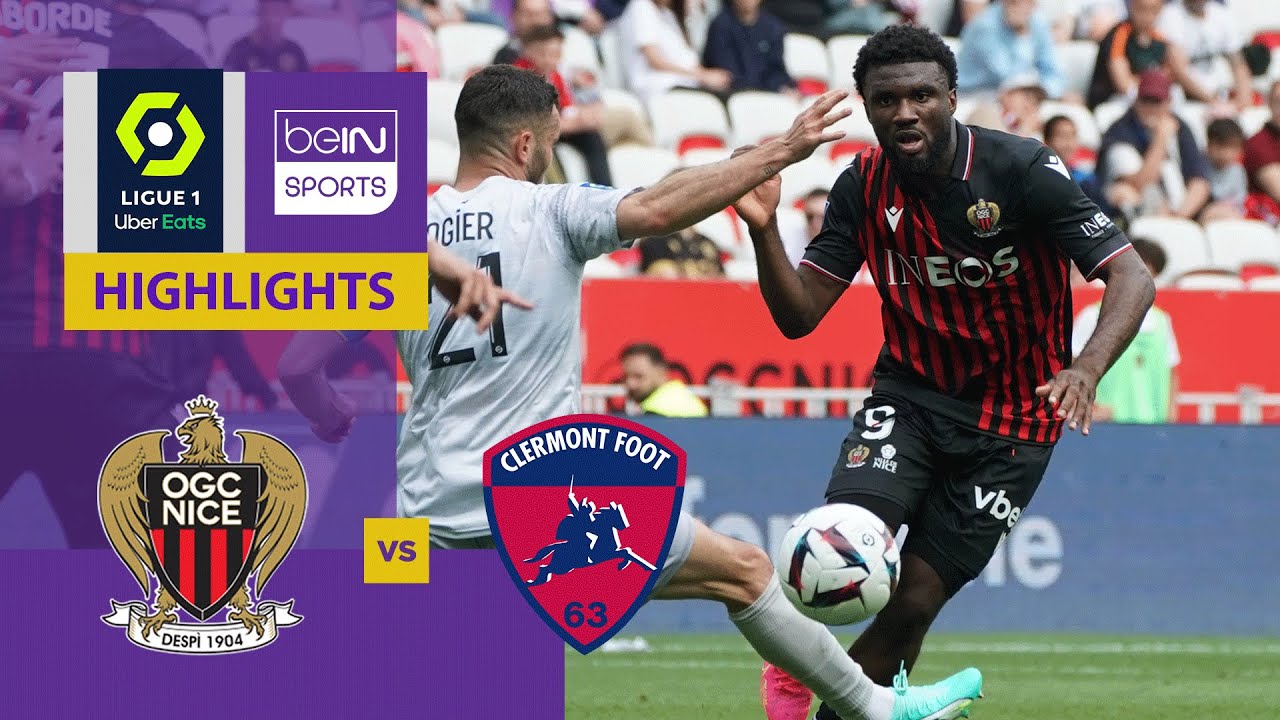 Nice v Clermont Foot | Ligue 1 22/23 | Match Highlights - YouTube