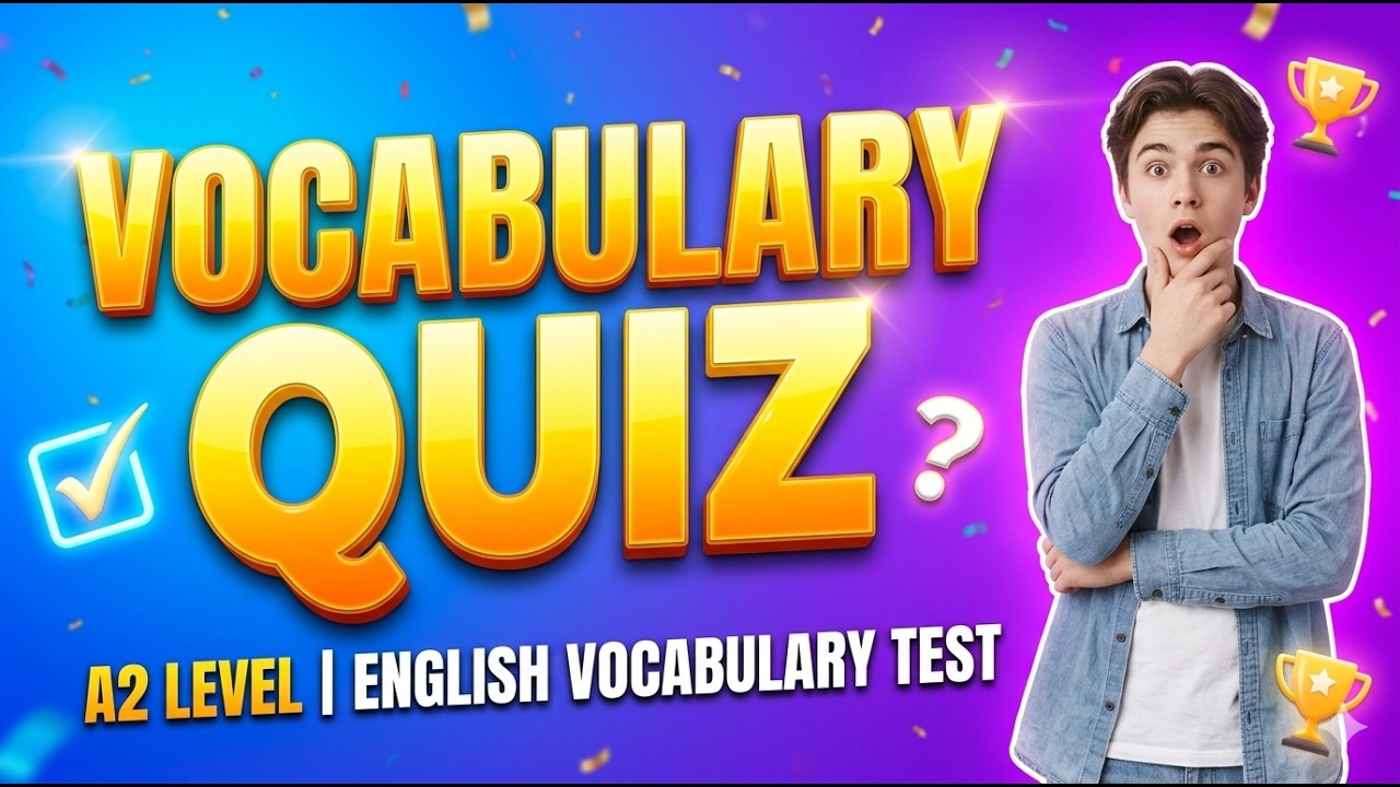 Vocabulary Quiz A2 Level | English Vocabulary Test | A2 Level English ...