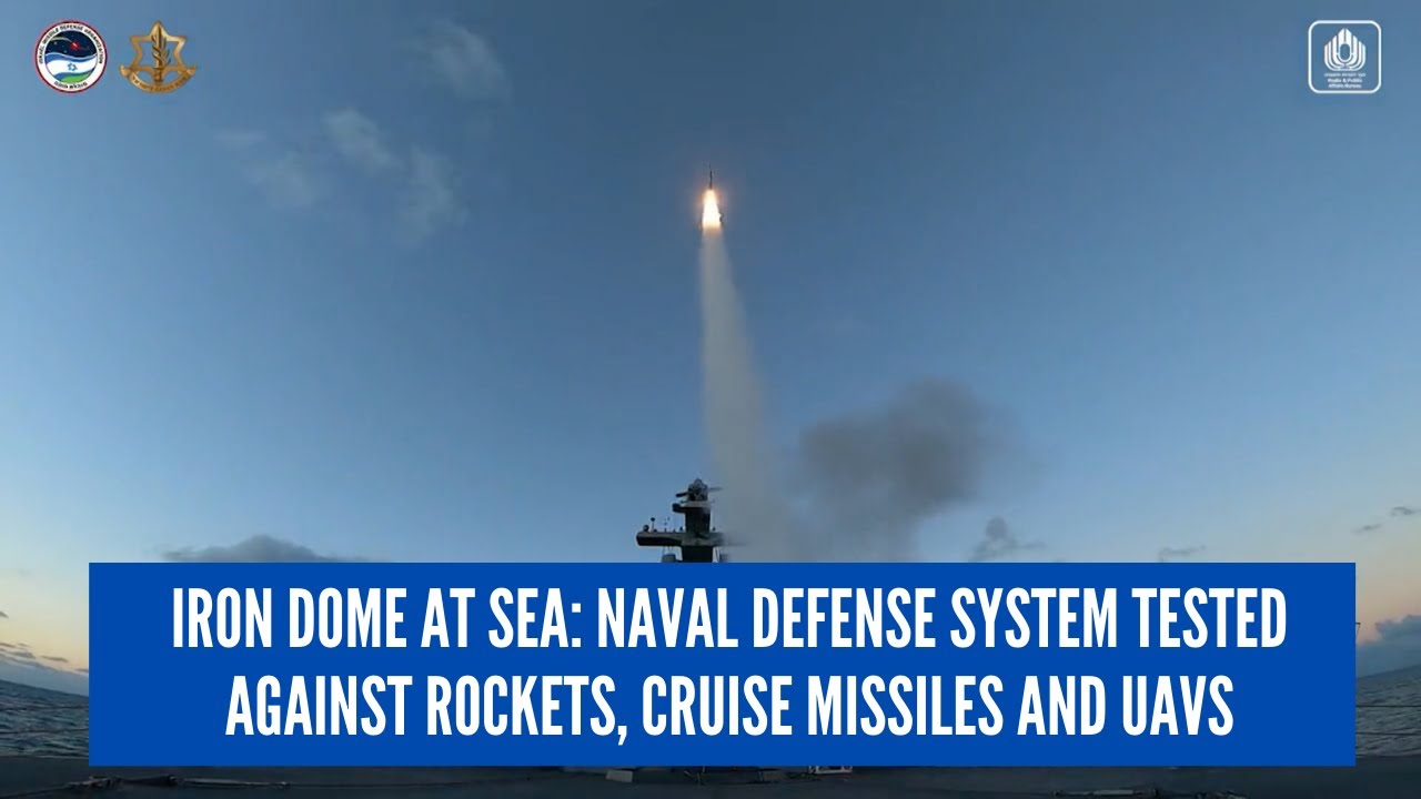 Naval defense system tested against rockets, cruise missiles and UAVs ...