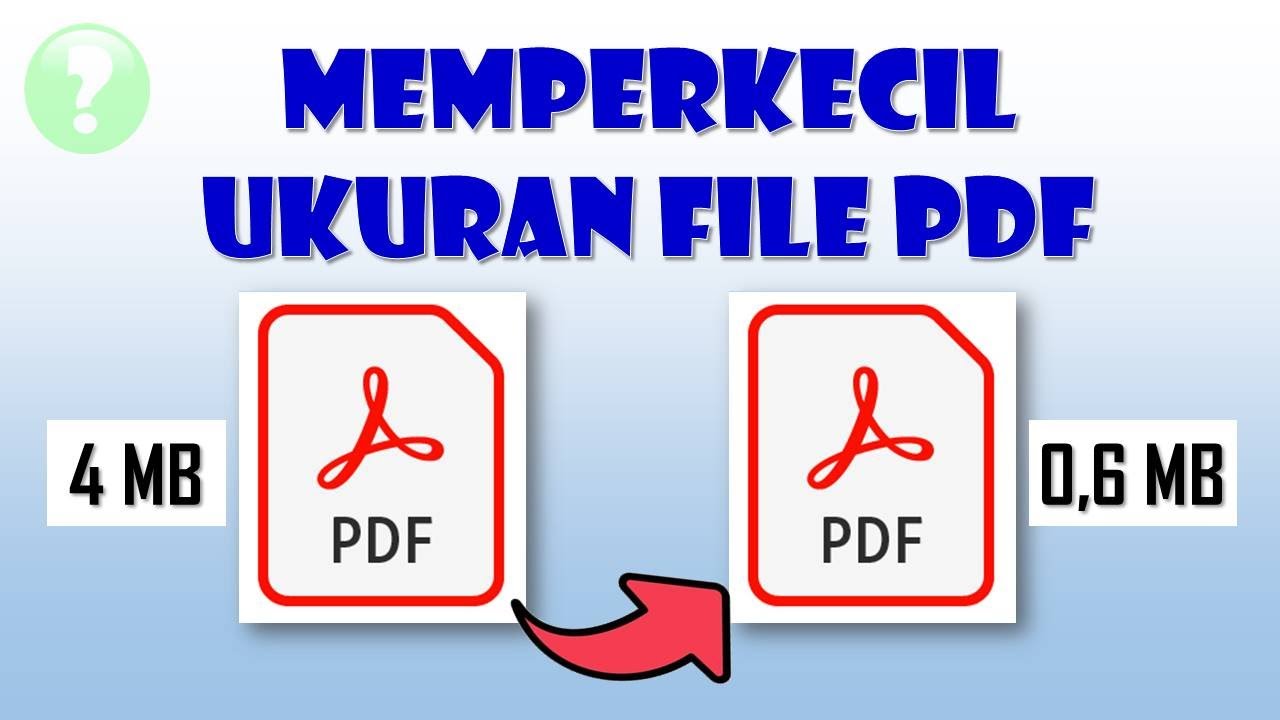Cara Memperkecil Ukuran File PDF - YouTube