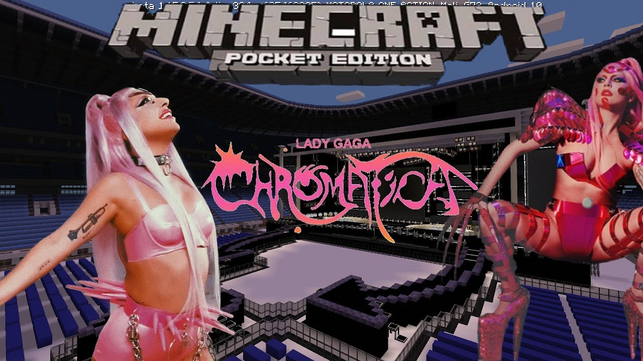 Lady Gaga - Chromatica Ball Tour - - FanMade - DOWNLOAD -( Minecraft pe) - YouTube