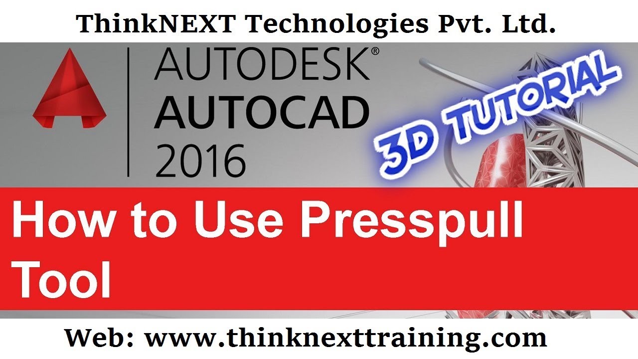 How To Use Presspull Command In Autocad 3d Thinknext Technologies