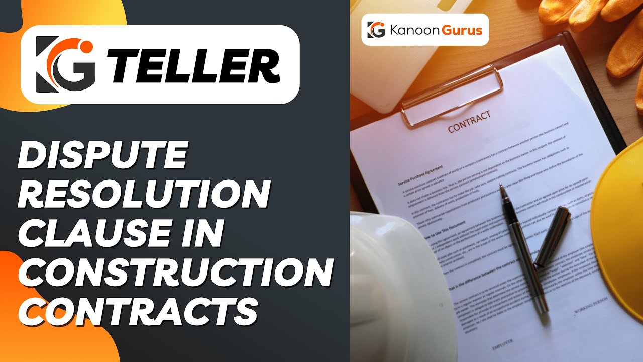 Dispute Resolution Clause in Construction Contracts - YouTube