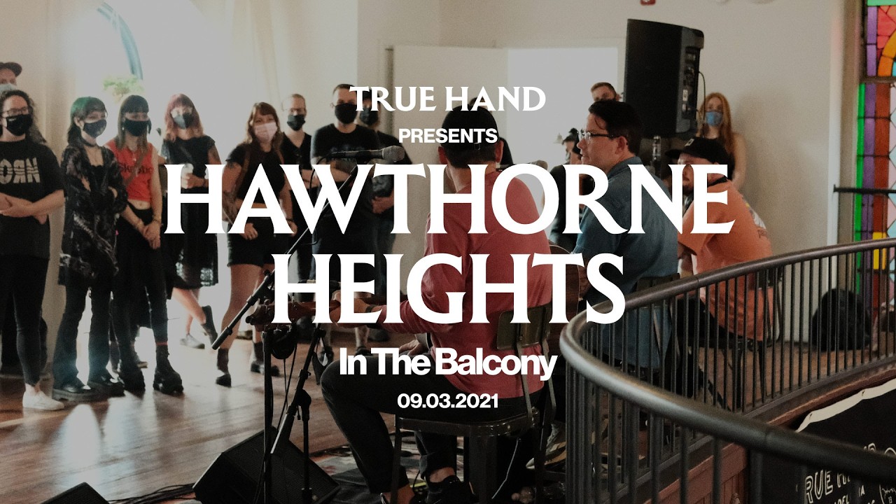Hawthorne Heights | Saying Sorry | In The Balcony at True Hand - YouTube