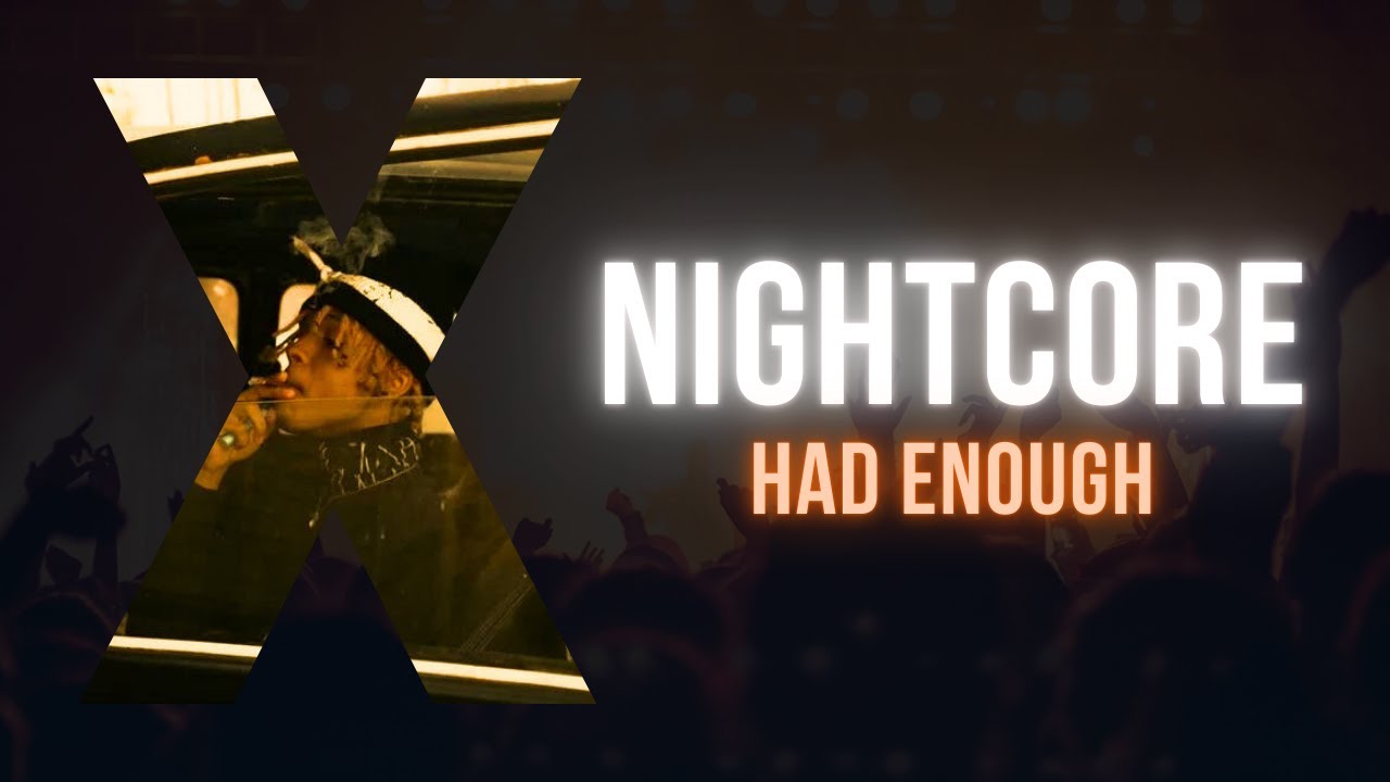 [Nightcore] SoFaygo - Had Enough - YouTube