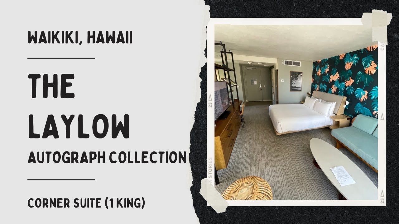 The Laylow | Waikiki, Hawaii - Corner Suite - YouTube