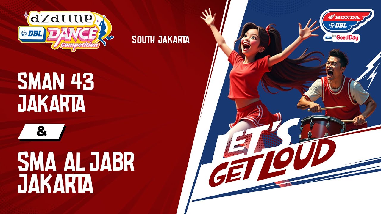DBL DANCE | SMAN 43 JAKARTA & SMA AL JABR JAKARTA - YouTube