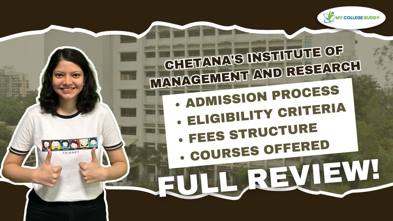 Chetana's Institute of Management & Research Review: Courses | Fees ...