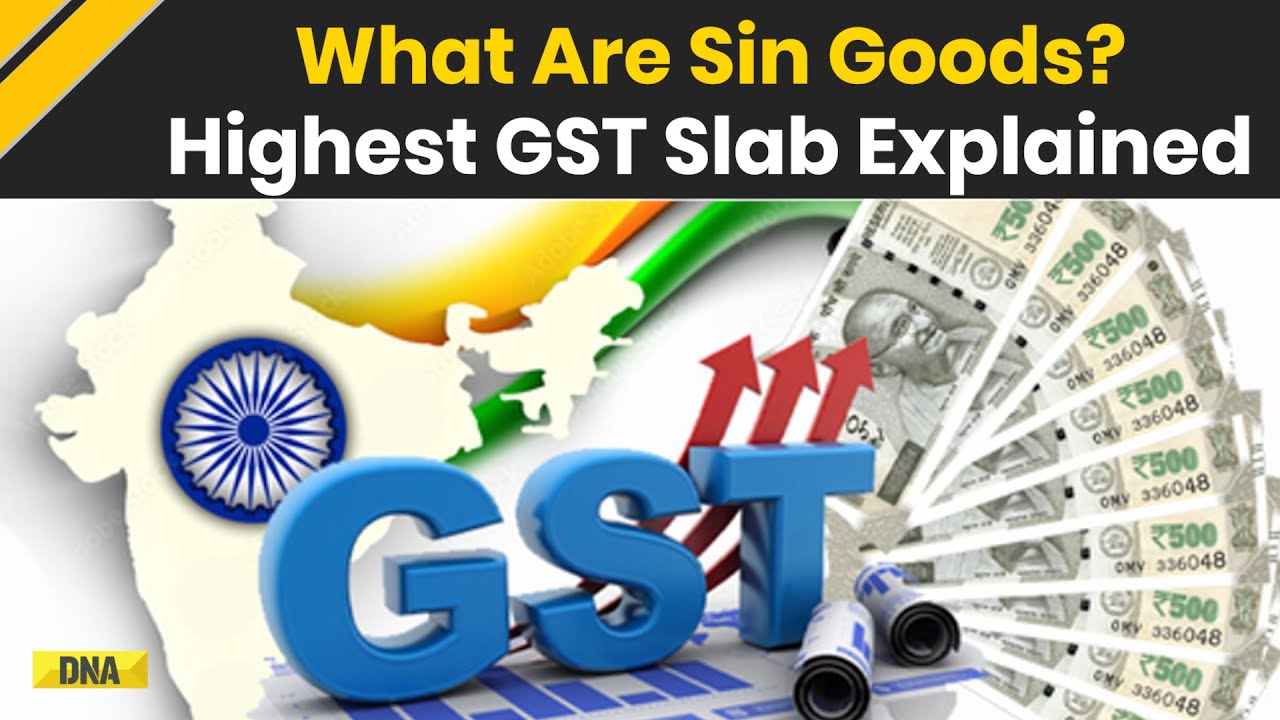 GST News: Government Imposes 40% Tax On Sin Goods And Luxury Items I ...