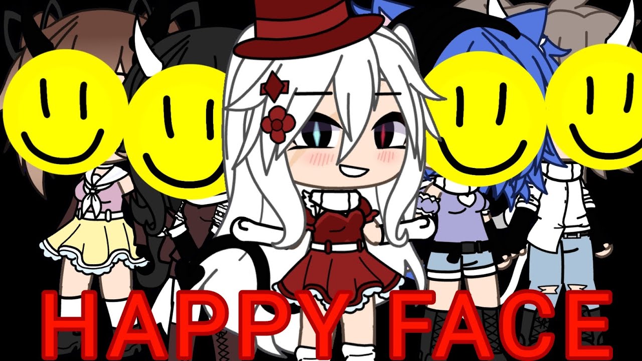 ‼️ HAPPY FACE ‼️ (gacha Life🇮🇹) //🎀original by Alexa🎀// - YouTube