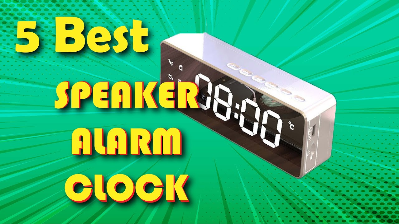 5 Best Speaker Alarm Clock - YouTube