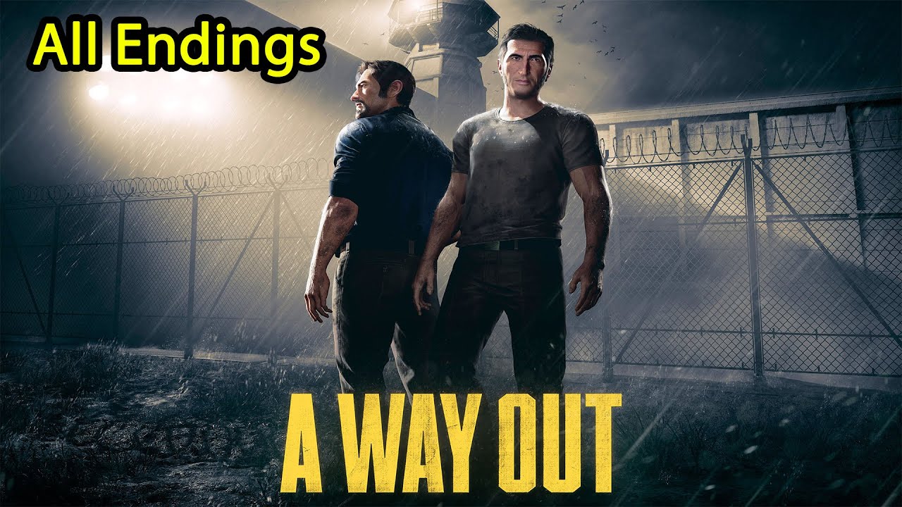 A Way Out Gameplay Walkthrough All Endings - YouTube