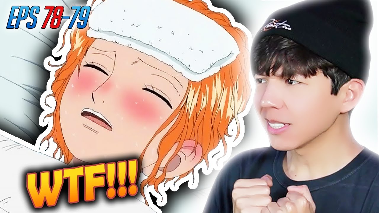 NAMI IS SICK AF! One Piece Episodes 78-79 REACTION - YouTube