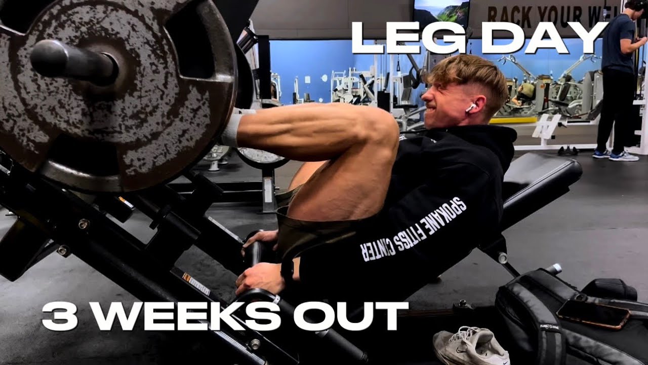 Leg Day | 3 Weeks Out - YouTube