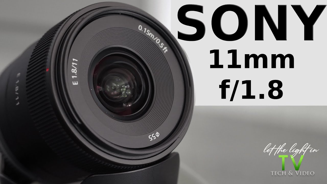 Sony E 11mm f1.8 | Video Review - YouTube