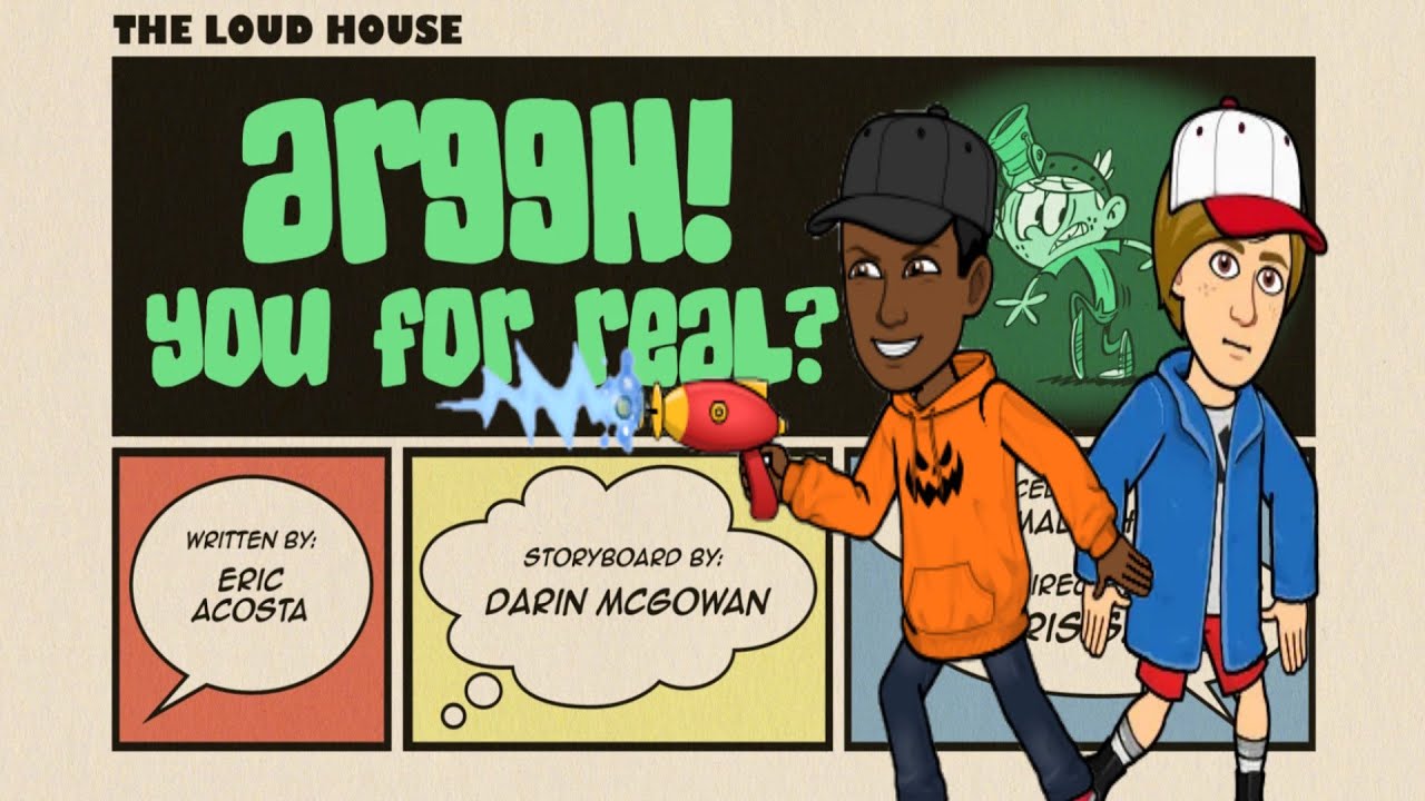 The Loud House Critic Review: Arggh! You for Real?#215 - YouTube