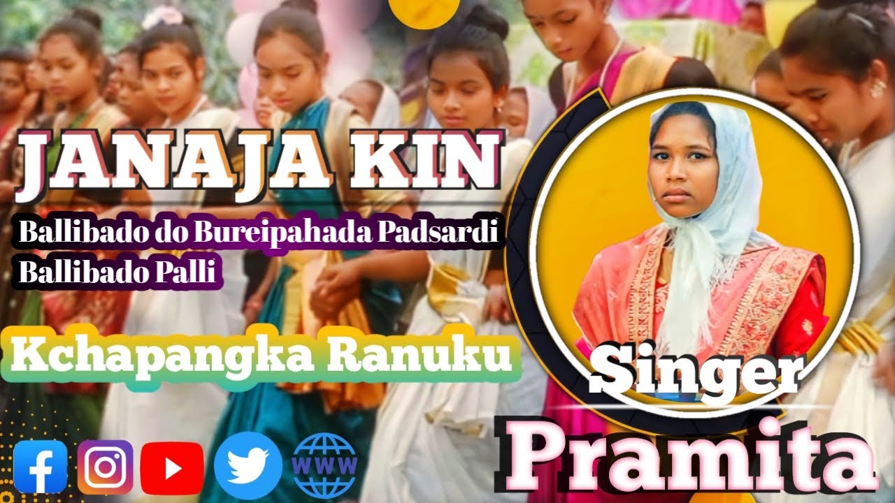 JANAJA KIN / KCHAPANGKA RANUKU BALLIBADO PALLI / SINGER.PRAMITA ...