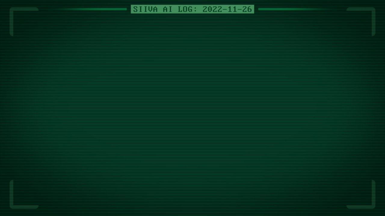[SIIVA AI LOG: 2022-11-26] - YouTube