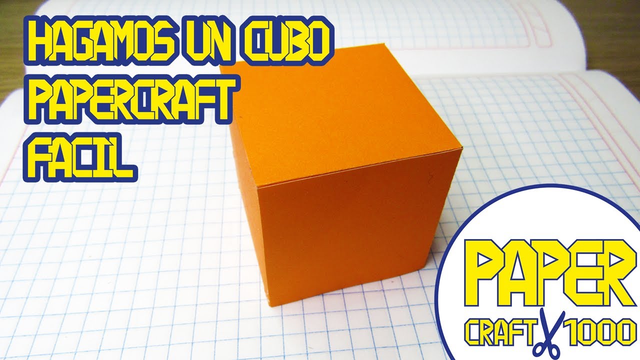 Como hacer un cubo papercraft fácil - YouTube