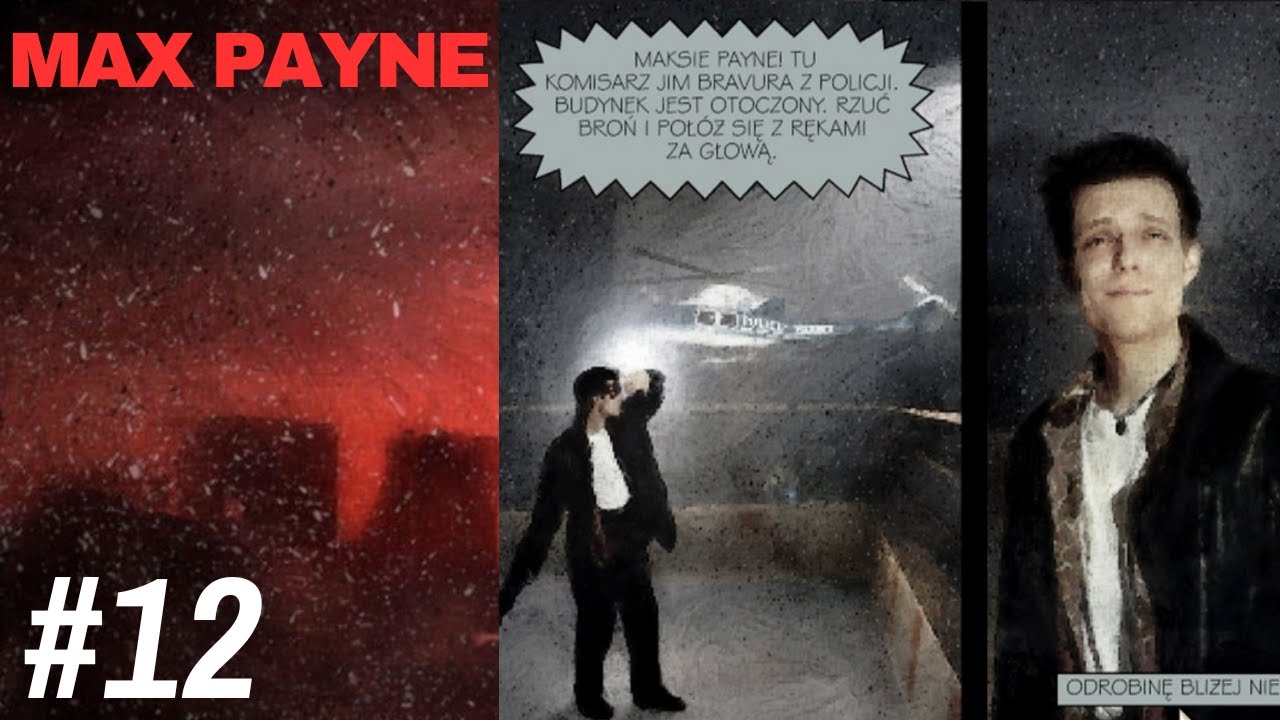 Max Payne #12 - Ostatni wystrzał był jak wykrzyknik [PL] [KONIEC GRY ...