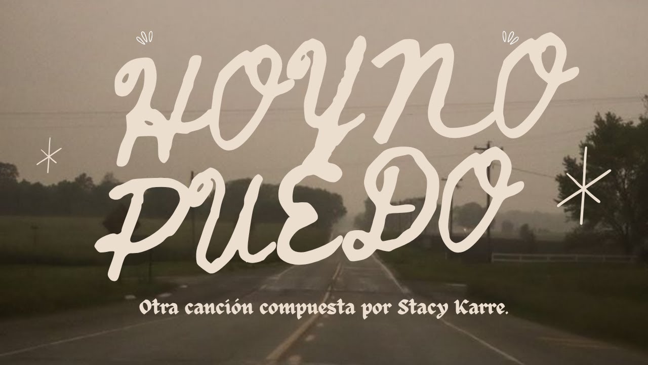 Hoy no puedo | Stacy Karre - YouTube