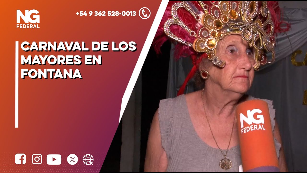 NGFEDERAL - CARNAVAL DE LOS MAYORES EN FONTANA - CHACO - YouTube