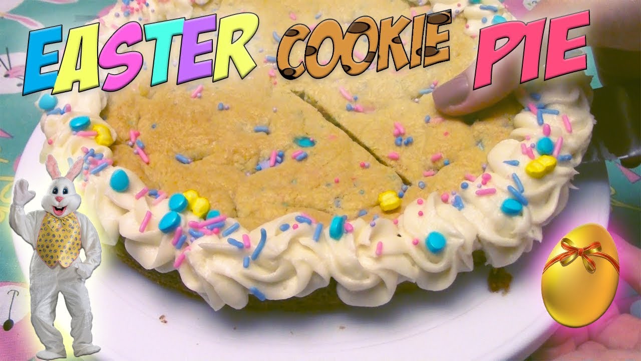 HOW TO make an EASTER COOKIE PIE. - YouTube