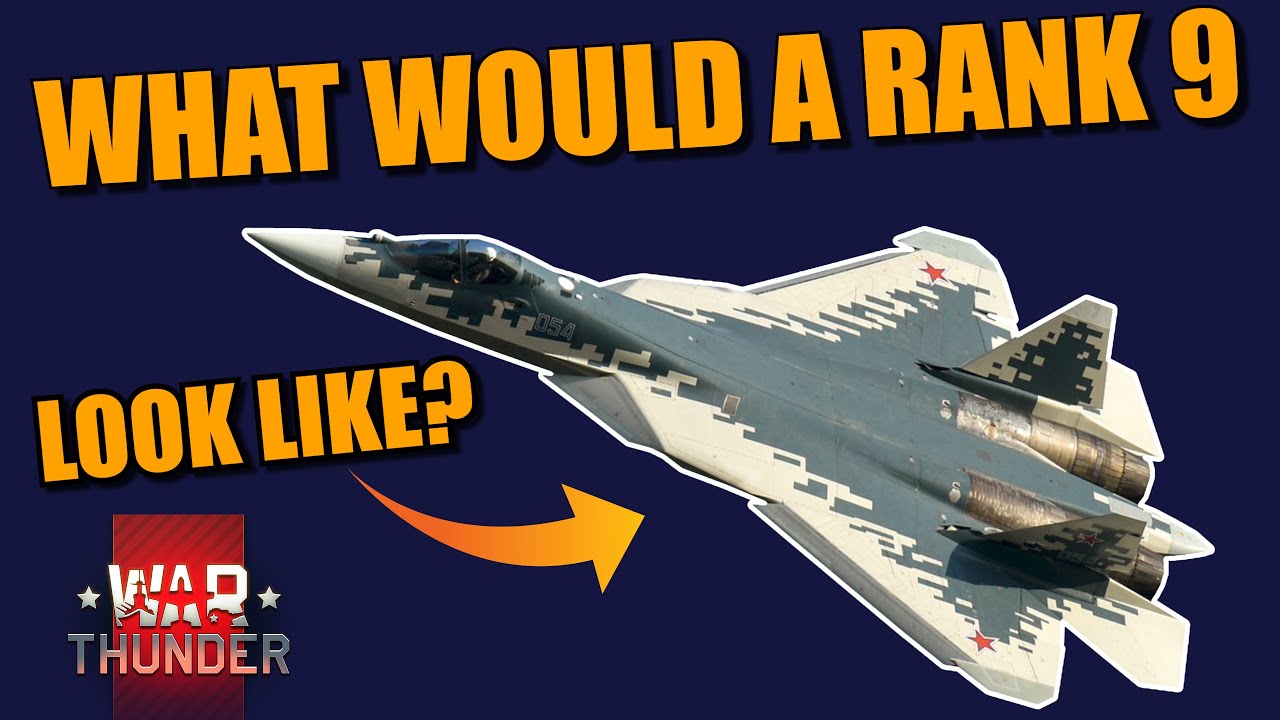 War Thunder WHAT would a RANK 9 LOOK LIKE in the FAAAR FUTURE of the ...