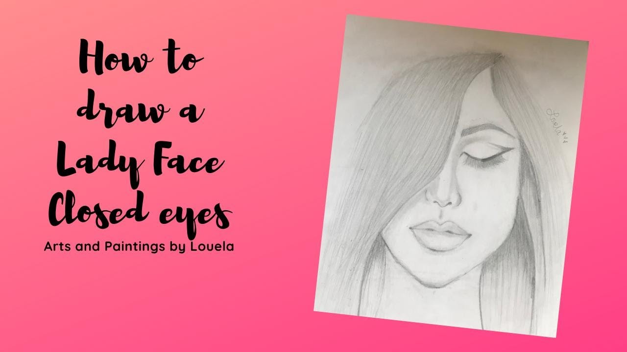How To Draw A Lady Face Closed Eyes YouTube how-to-draw-a-lady-face-closed-eyes-youtube