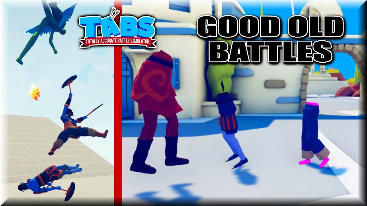 GOOD OLD TABS BATTLES #21 - Totally Accurate Battle Simulator TABS Mod ...